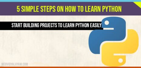 5 Simple Steps on How to Learn Python - Web Vidyalayam