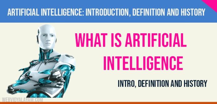 Artificial Intelligence: Introduction, Definition and History - Web ...