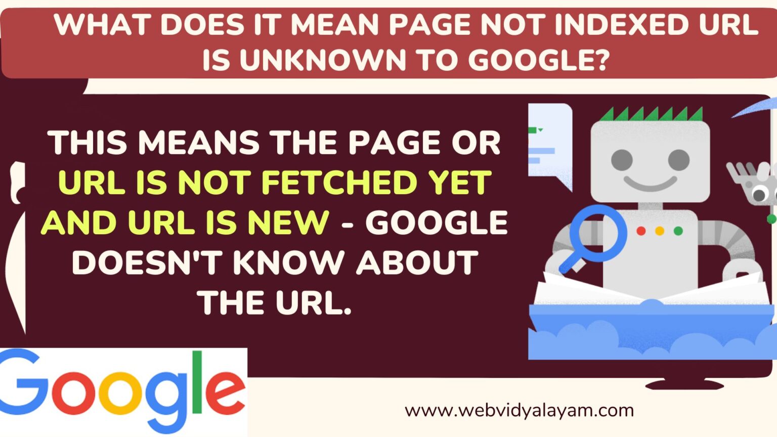 Why Page is Not Indexed: URL is Unknown to Google and How to Fix - Web Vidyalayam